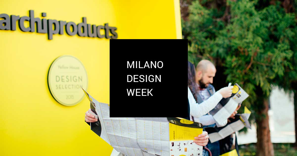 Milano Design Week | News | Archiproducts