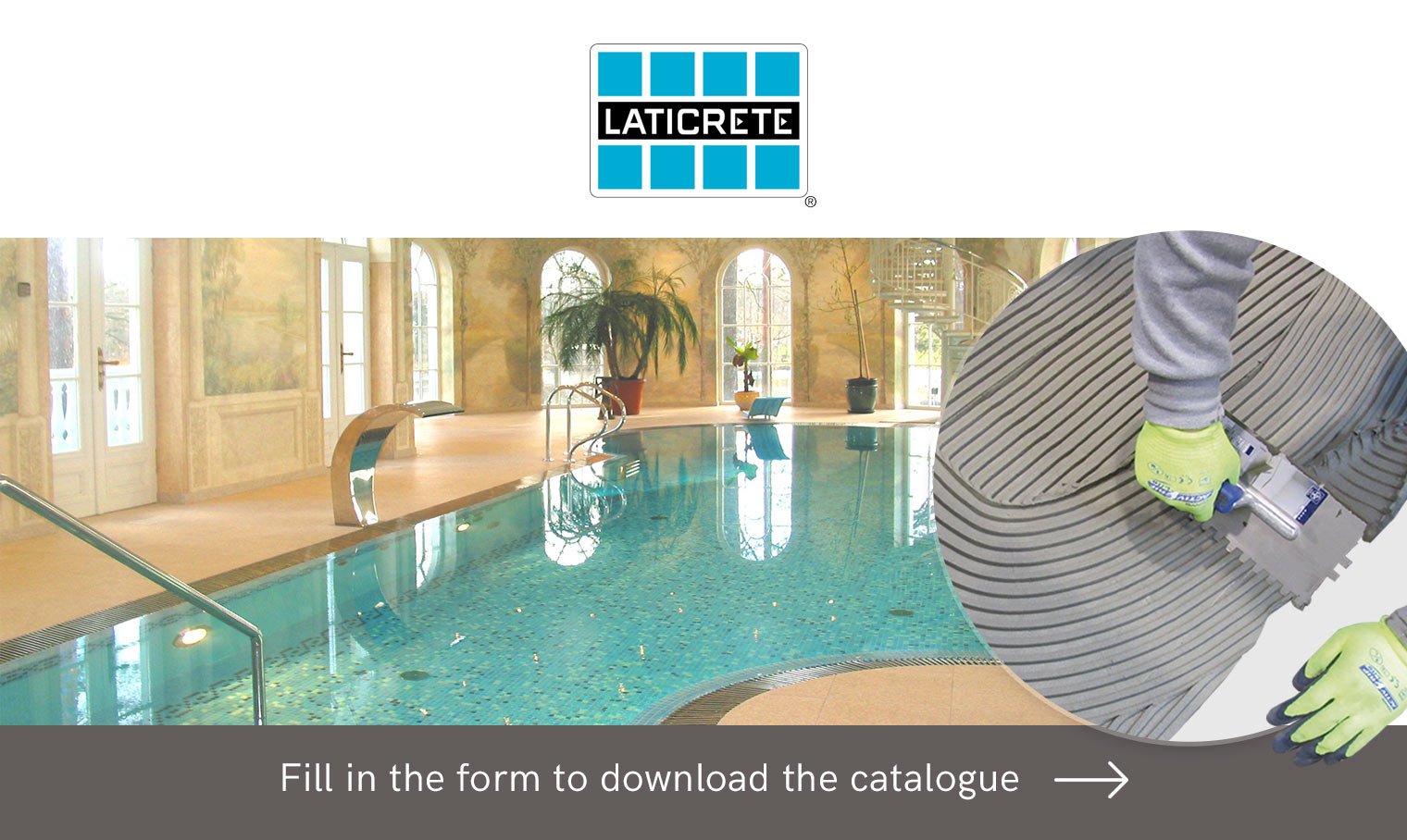 Weather-resistant membranes, adhesives, grouts and sealants: Laticrete